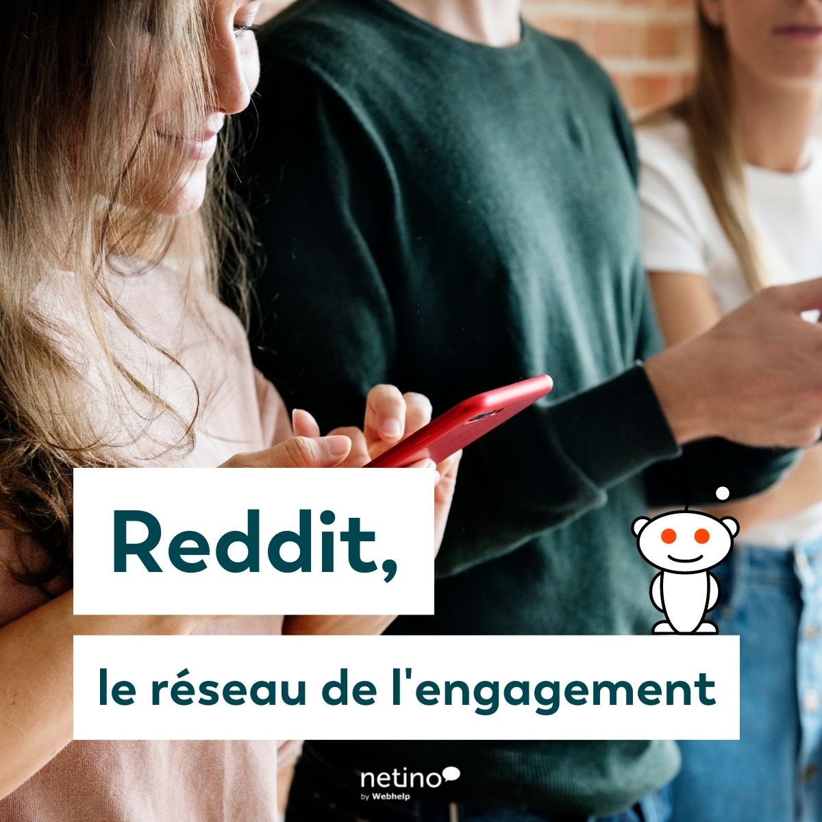 REDDIT, le réseau de l'engagement ! | Netino by Concentrix