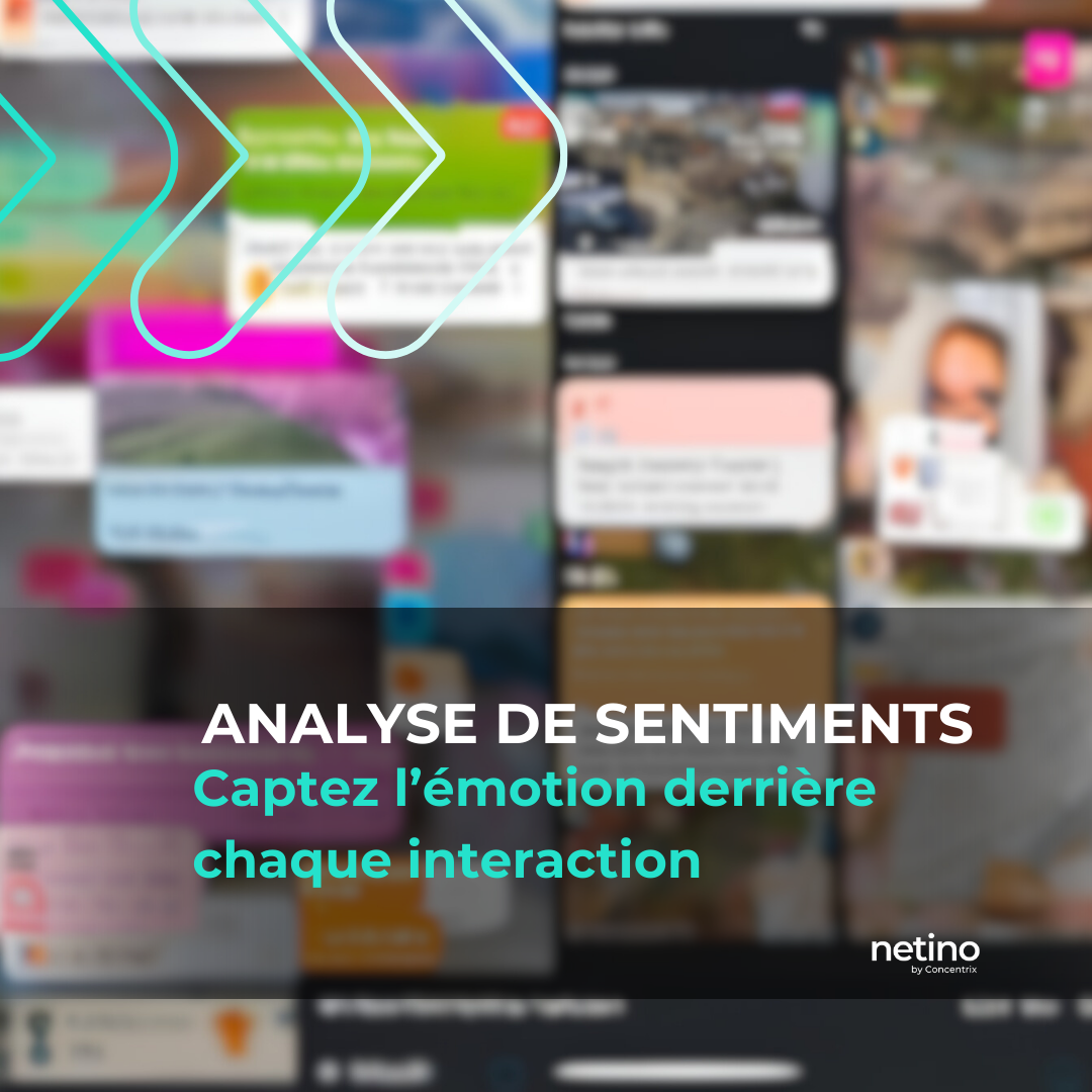 Analyse de sentiments | Captez l'émotion dans chaque interaction ...